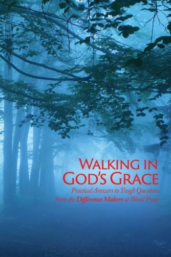 Walking in God’s Grace: Practical Answers to Tough Questions – Energion ...